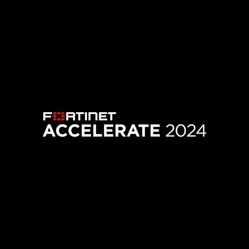 Fortinet Accelerate 2024